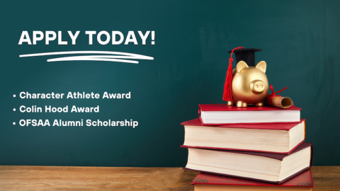 Apply Today For OFSAA Awards & Scholarships! - OFSAA